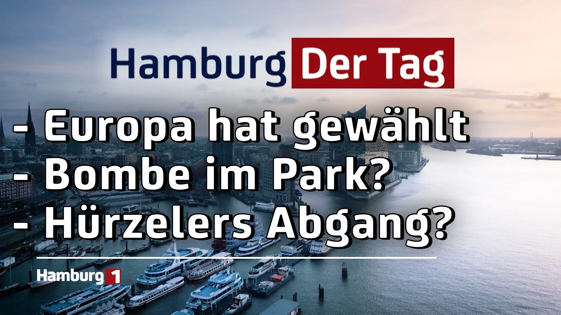 Hamburg Der Tag - Hamburg 1