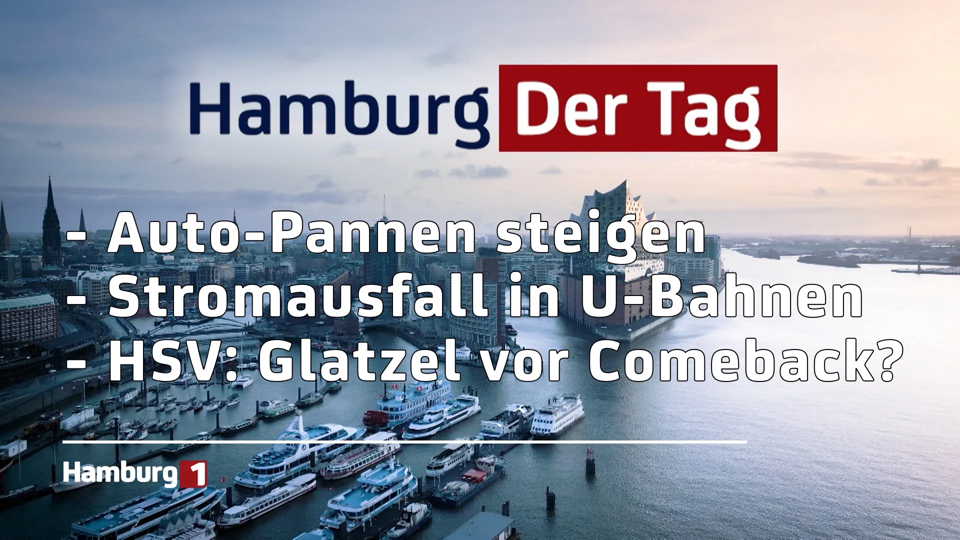 Hamburg Der Tag - Hamburg 1