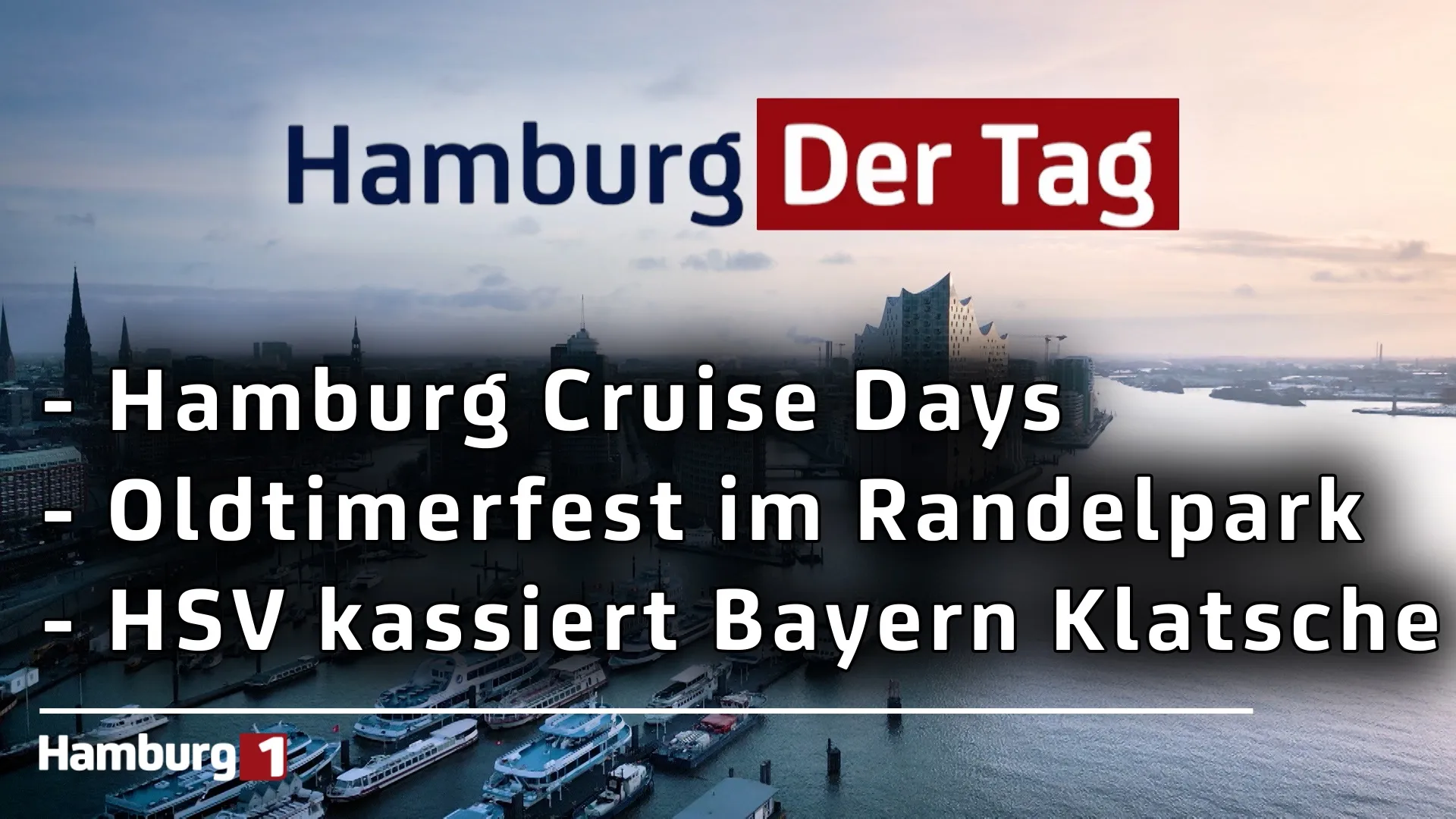 Hamburg Der Tag - Hamburg 1